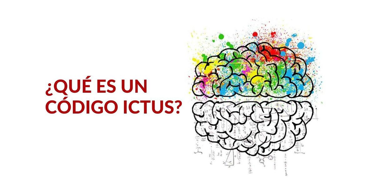 ¿Qué es un Código Ictus y cuándo se activa este protocolo de alerta?
